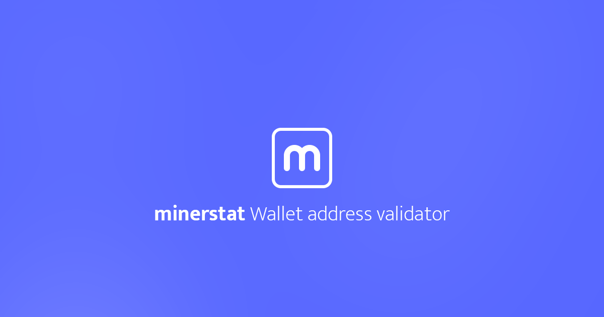 Bitcoin wallet address validator | minerstat